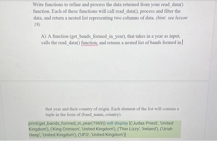 Write functions to refine and process the data | Chegg.com