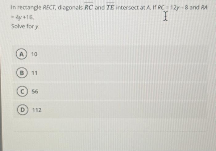Solved In rectangle RECT, diagonals RC and TE intersect at | Chegg.com