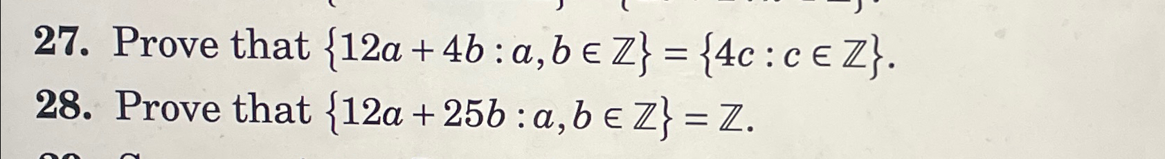 Solved Prove that {12a+4b:a,binZ}={4c:cinZ}.Prove that | Chegg.com