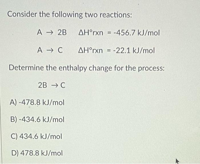 Solved Consider the following two reactions: A + 2B AH°rxn = | Chegg.com