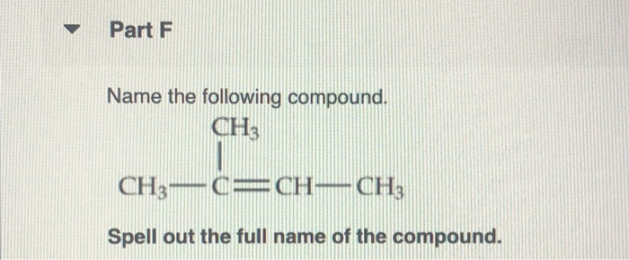 Solved Part B Name the following compound. CH3-CH-CH2-CH=CH, | Chegg.com