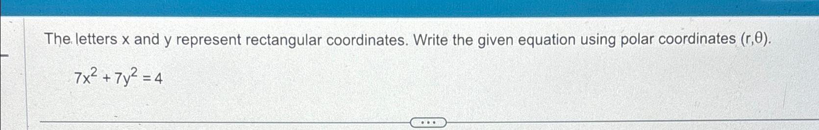 Solved The letters x ﻿and y ﻿represent rectangular | Chegg.com