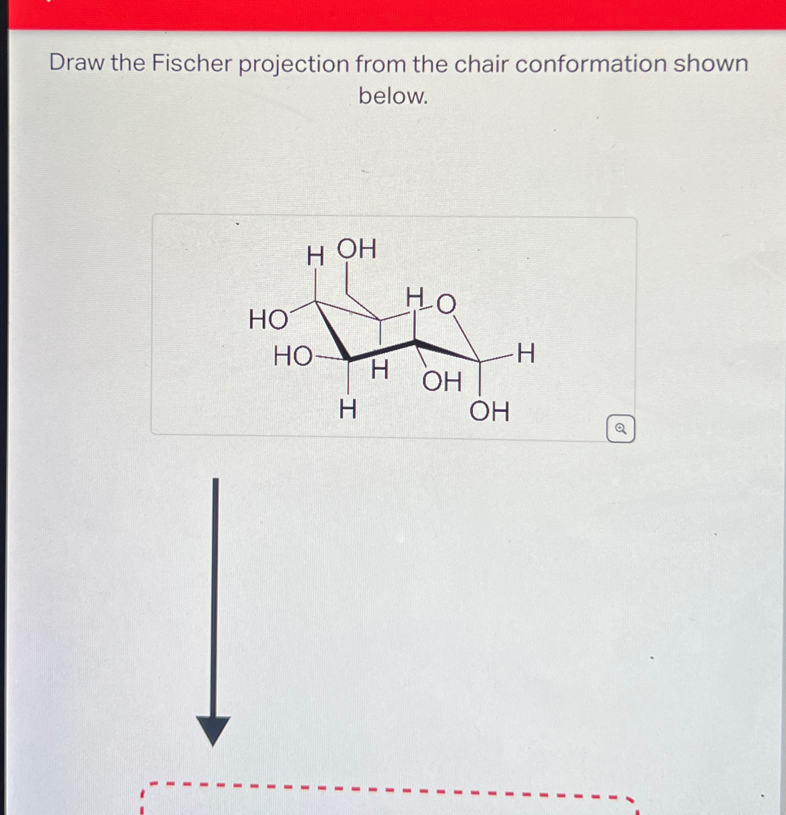 Solved Draw the Fischer projection from the chair | Chegg.com
