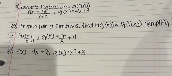 Solved 4) calculate f(g(0)) and g(f(0)) f(x)=x+21t,g(x)=4x+3 | Chegg.com