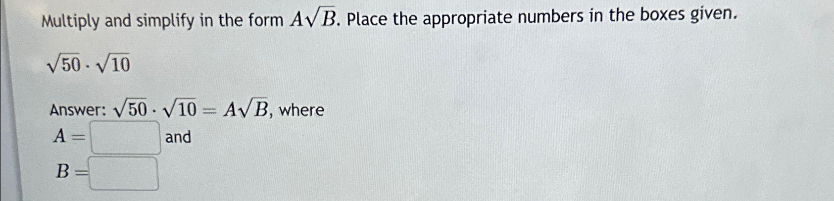 Solved Multiply and simplify in the form AB2. ﻿Place the | Chegg.com