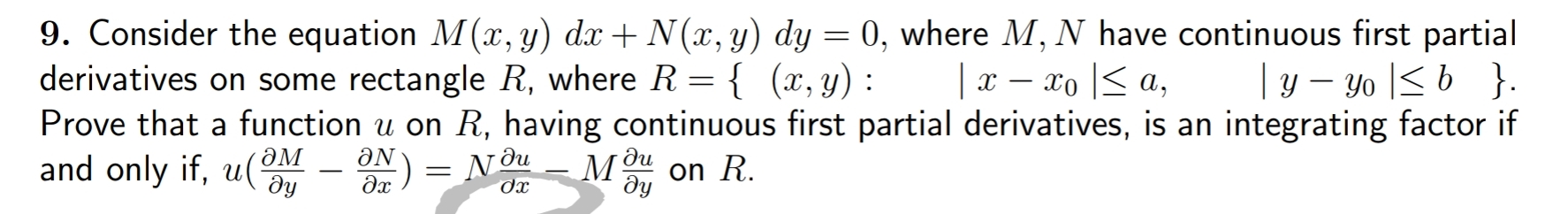Solved Consider the equation M(x,y)dx+N(x,y)dy=0, ﻿where M,N | Chegg.com