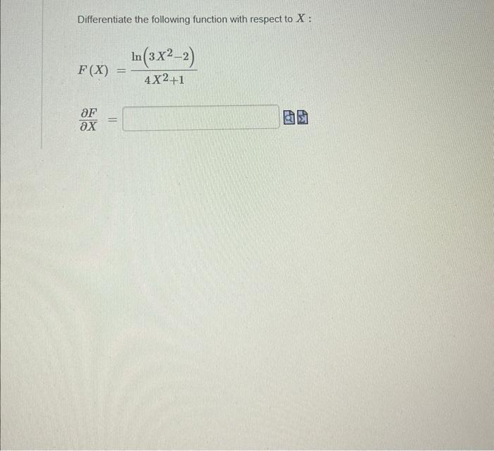 Solved Differentiate the following function with respect to | Chegg.com