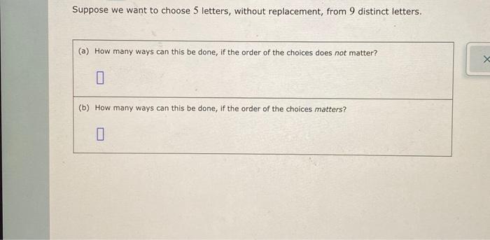 Solved Suppose we want to choose 5 letters, without | Chegg.com