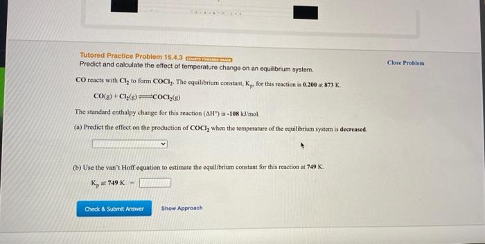 Solved Close Problem Tutored Practice Problem 15.4.3 MB | Chegg.com