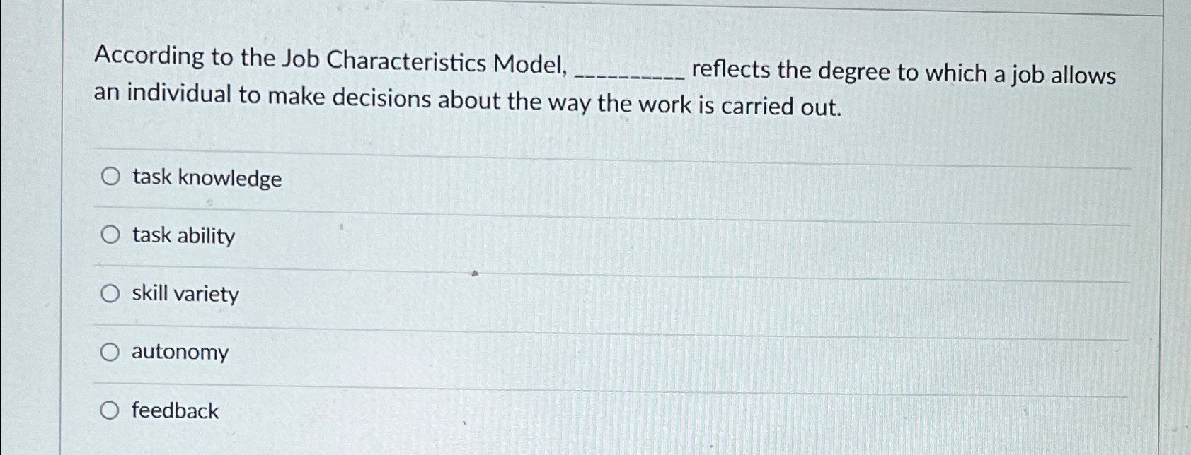 Solved According to the Job Characteristics Model, reflects | Chegg.com