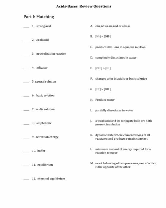 Solved Acids-Bases Review Questions Part 1: Matching 1. | Chegg.com