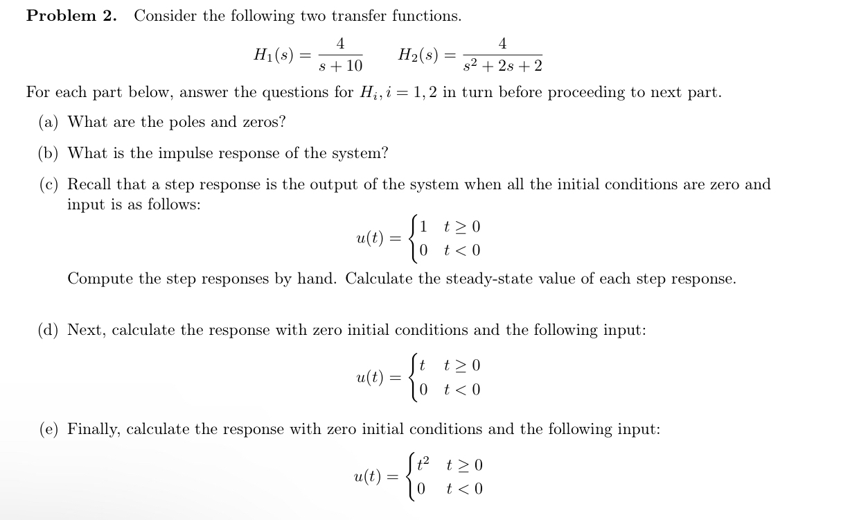 Solved Problem 2. ﻿Consider the following two transfer | Chegg.com