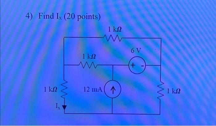 Solved 4) Find Ix (20 points) | Chegg.com
