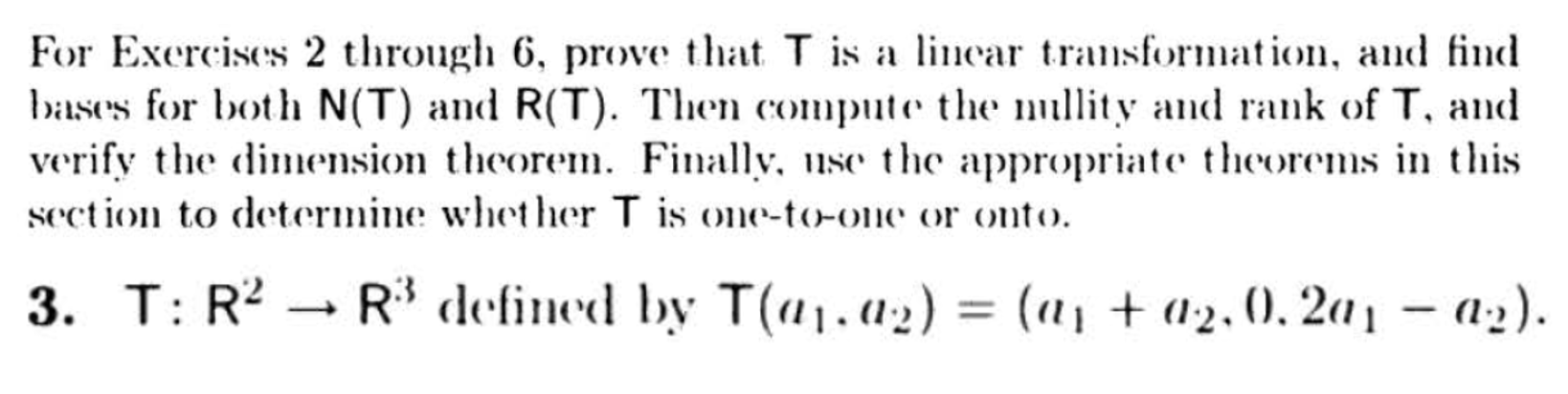 Solved T:R2→R3 ﻿defined by T(a1,a2)=(a1+a2,0.2a1-a2). | Chegg.com