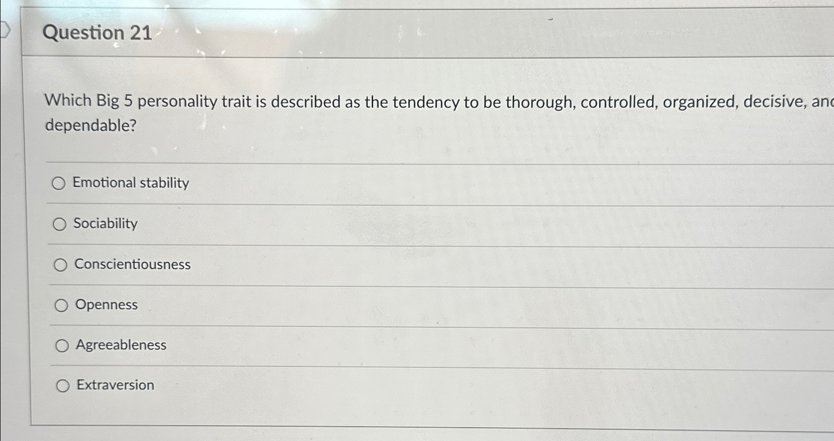 Solved Question 21Which Big 5 ﻿personality trait is | Chegg.com