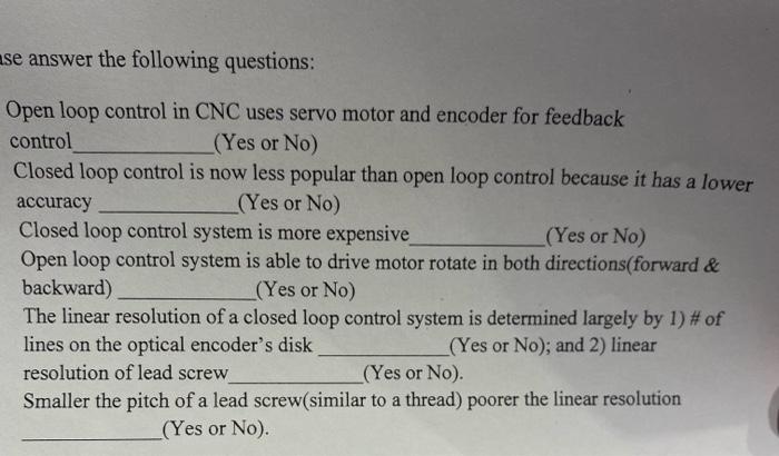 Solved ase answer the following questions: Open loop control | Chegg.com