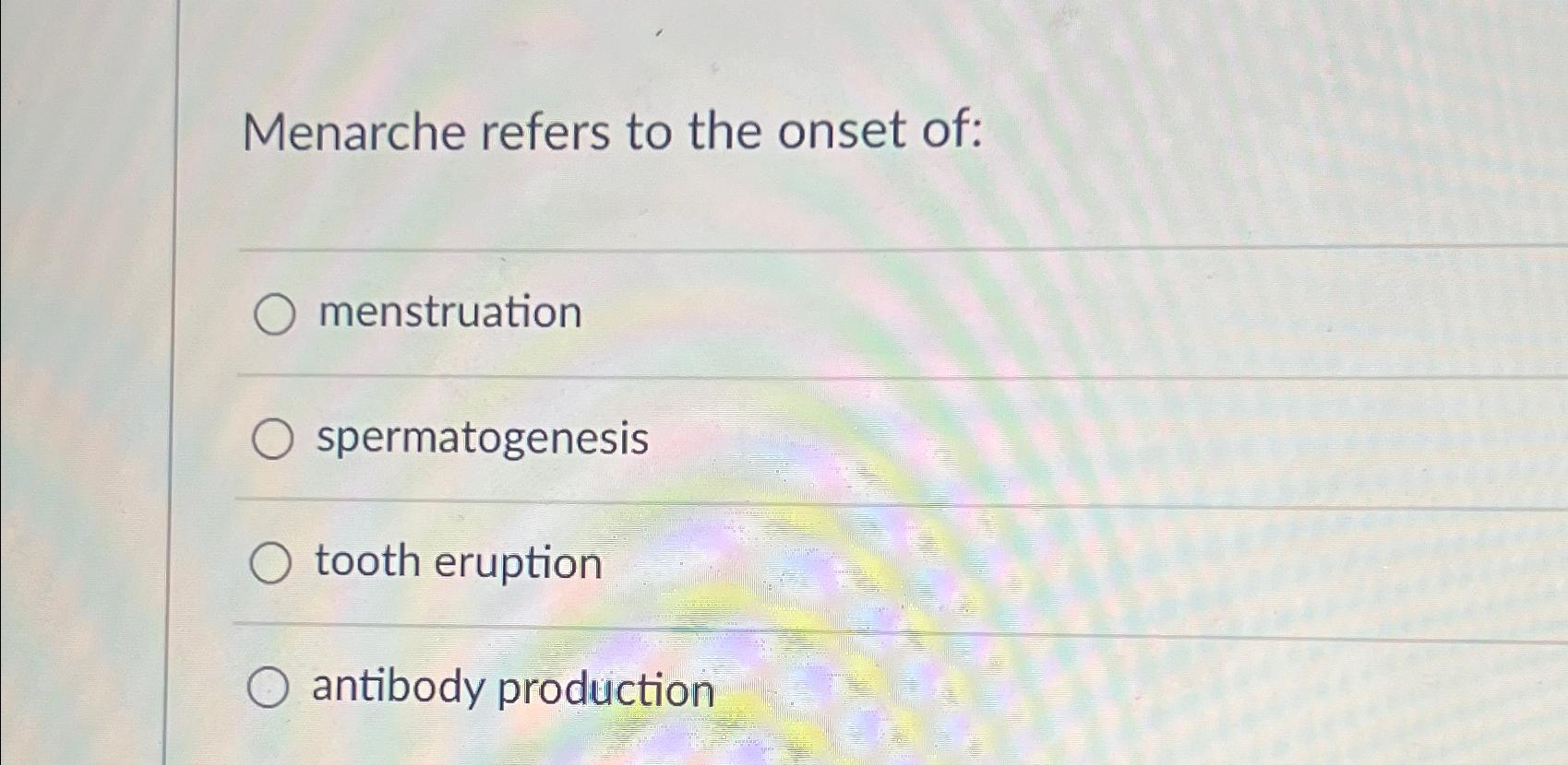 Solved Menarche refers to the onset | Chegg.com