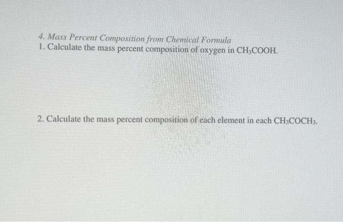 Solved 4. Mass Percent Composition from Chemical Formula 1. | Chegg.com