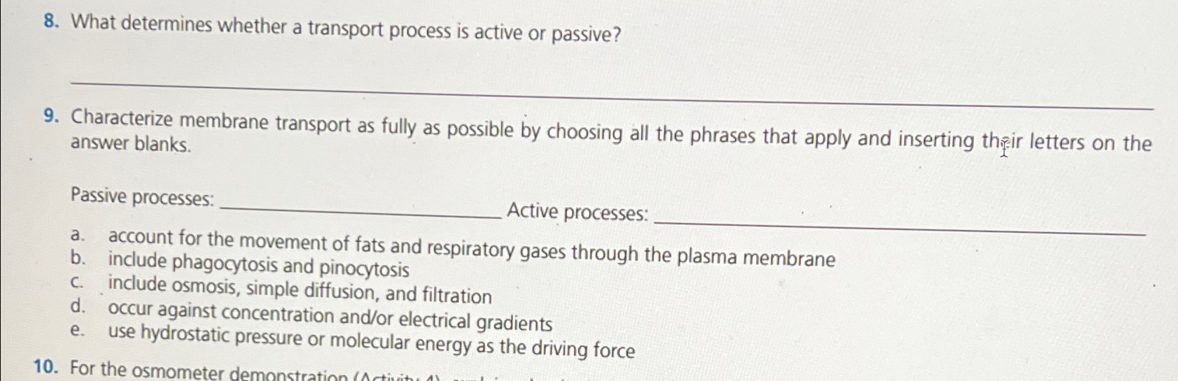 Solved What determines whether a transport process is active | Chegg.com