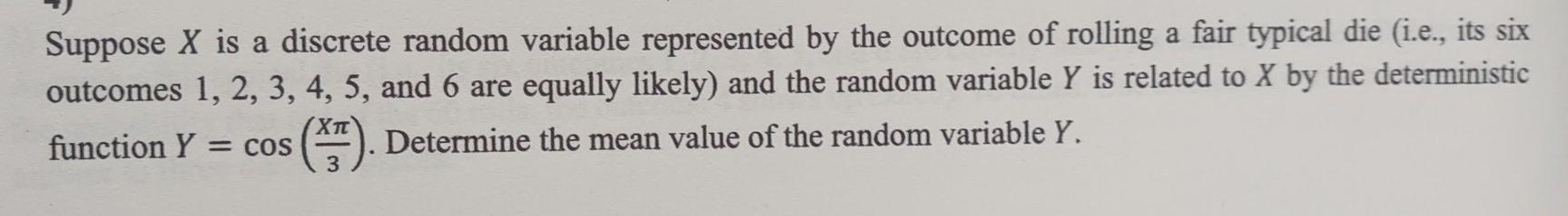 Solved Suppose X is a discrete random variable represented | Chegg.com