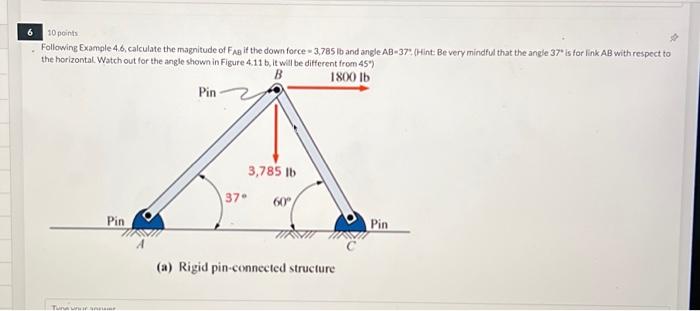 Solved (a) Rigid pin-connected structure10 points the | Chegg.com