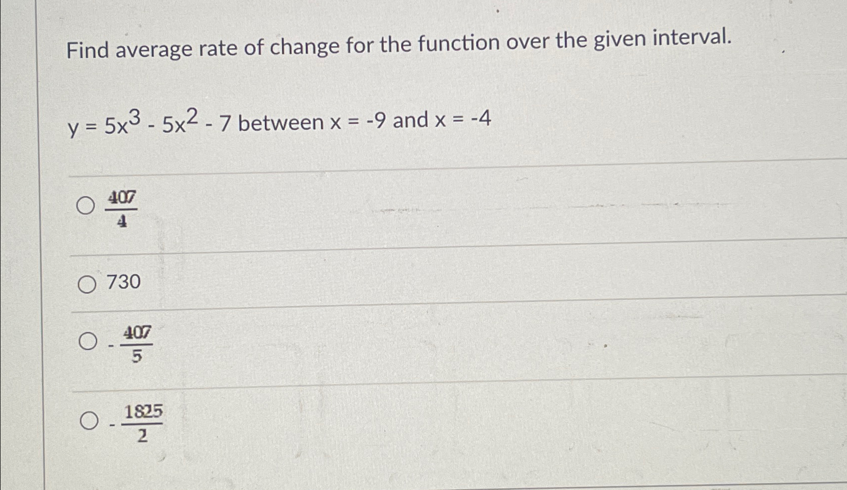 Solved Find average rate of change for the function over the | Chegg.com