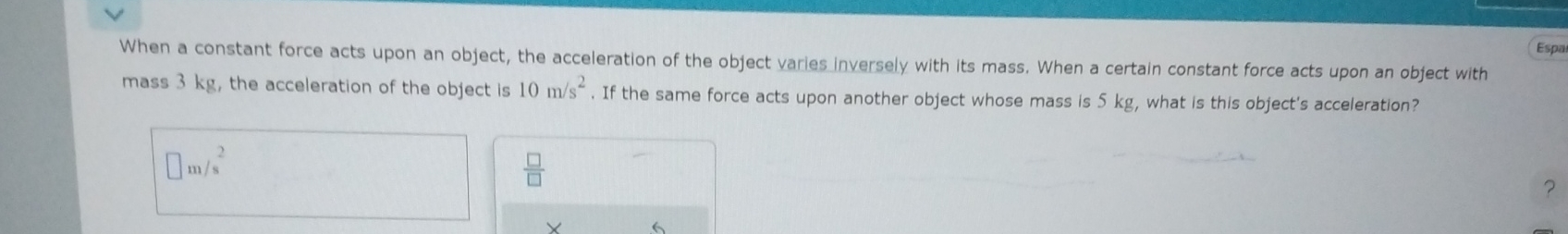Solved When A Constant Force Acts Upon An Object The