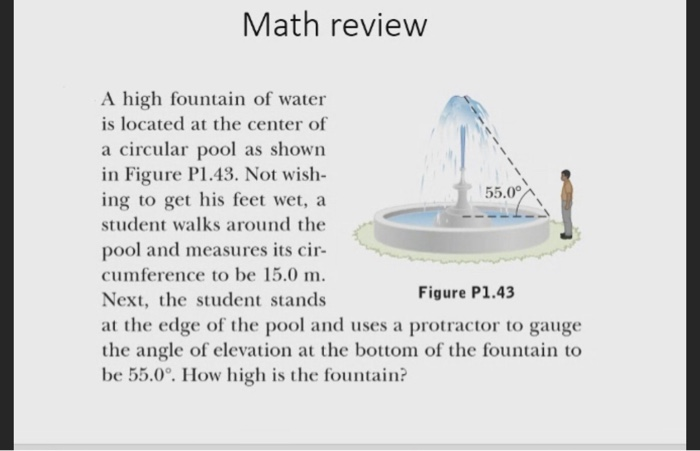 Solved Math review A high fountain of water is located at | Chegg.com