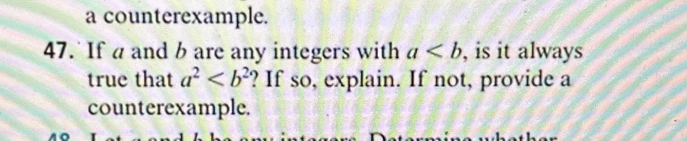 Solved 47. ﻿If a and b ﻿are any integers with a2 ? If so, | Chegg.com