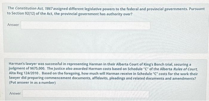 The Constitution Act, 1867 assigned different | Chegg.com