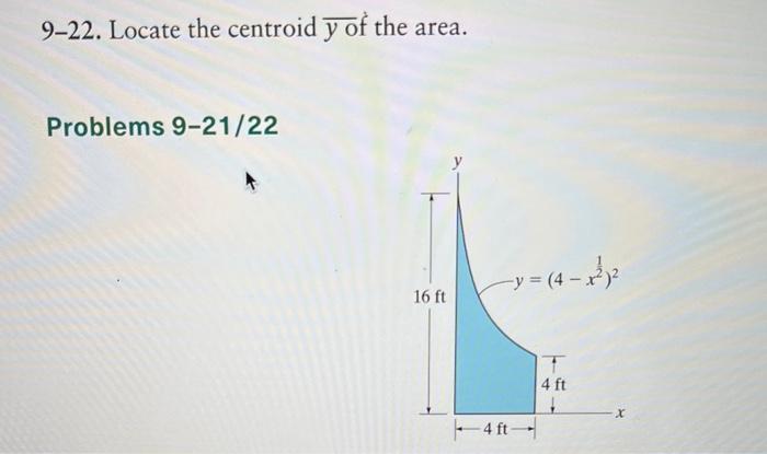 Solved 9-22. Locate the centroid yˉ of the area. Problems | Chegg.com