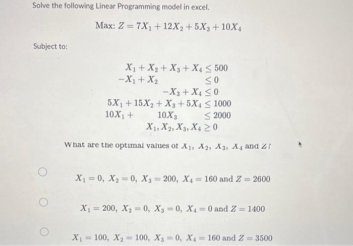 Solved Solve the following Linear Programming model in | Chegg.com