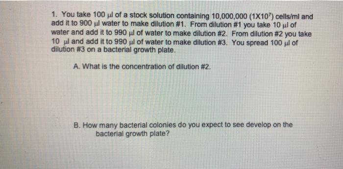 Solved 1. You take 100 ul of a stock solution containing | Chegg.com