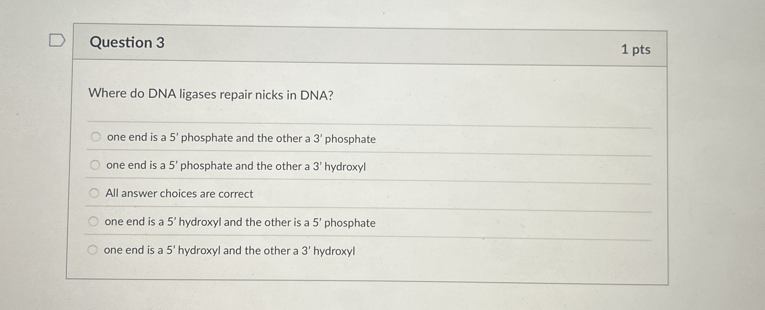 Solved Question 3Where do DNA ligases repair nicks in | Chegg.com
