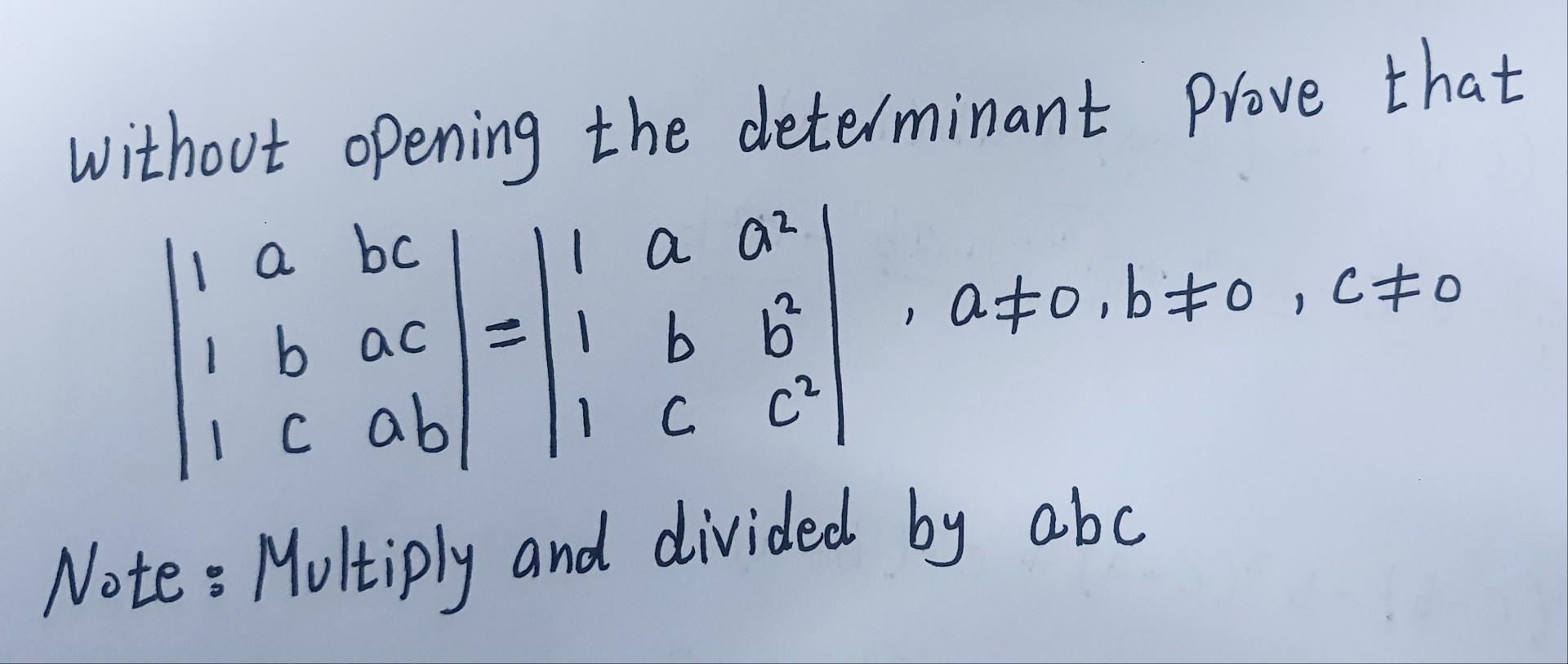 Solved 3) Without opening the determinant prove that | Chegg.com