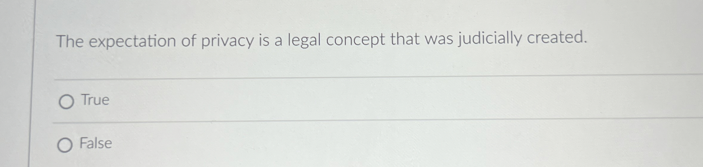 Solved The expectation of privacy is a legal concept that | Chegg.com