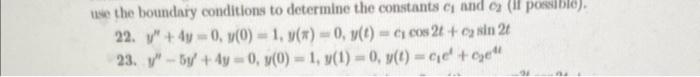 Solved Boundary Value Problems. Use direct substitution to | Chegg.com