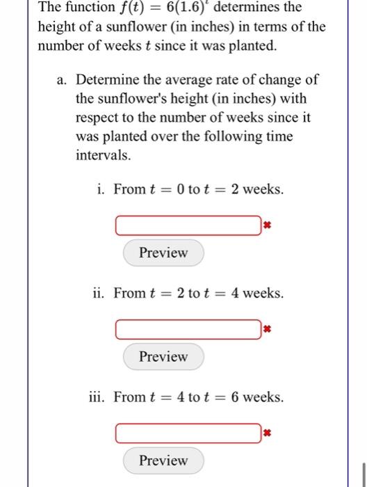 Solved The function f(t)=6(1.6)t determines the height of a | Chegg.com