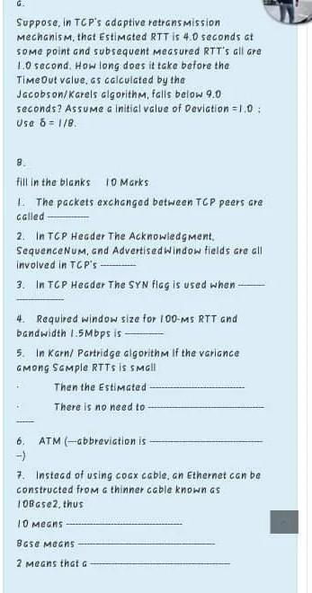 Solved Suppose, in TCP's adaptive retransmission Mechanism, | Chegg.com