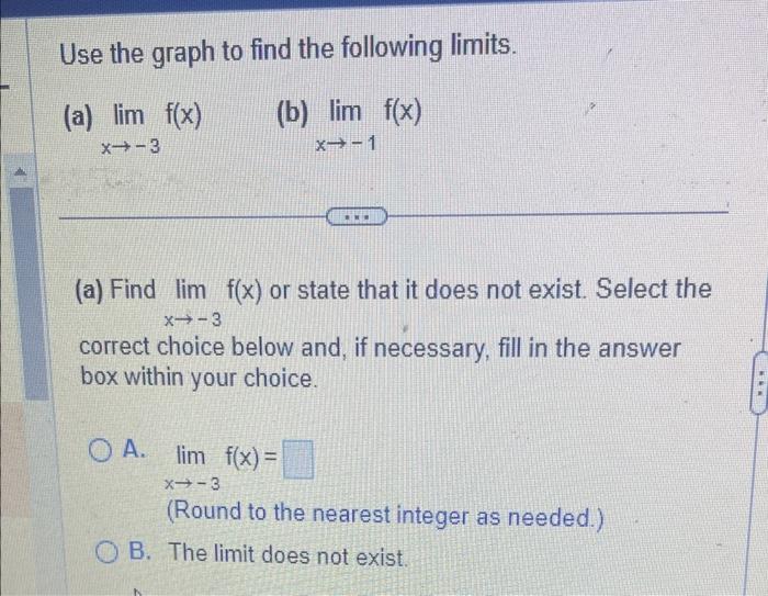 Solved Use the graph to find the following limits. (a) | Chegg.com