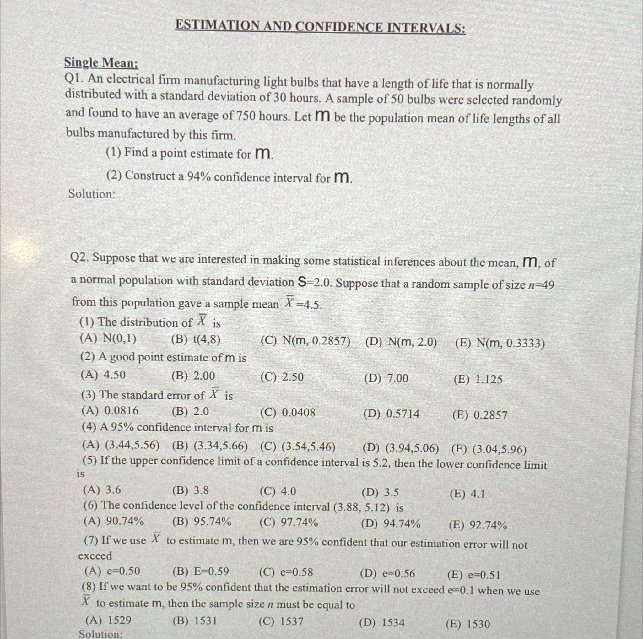 Solved ESTIMATION AND CONFIDENCE INTERVALS:Single Mean:Q1. | Chegg.com
