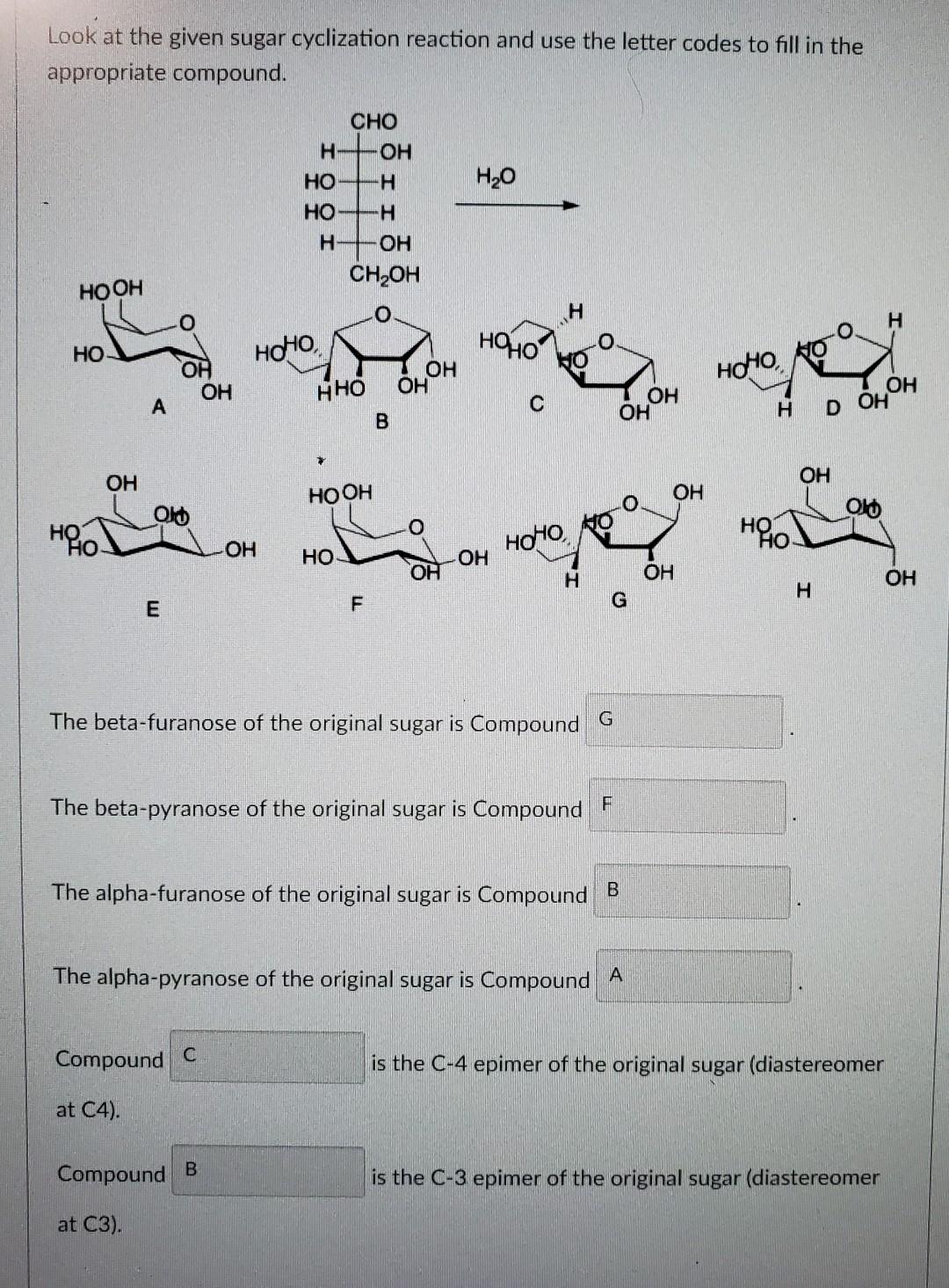 Look at the given sugar cyclization reaction and use | Chegg.com