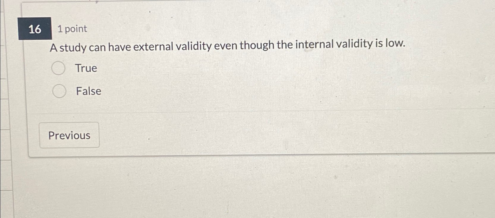 Solved 161 ﻿pointA study can have external validity even | Chegg.com