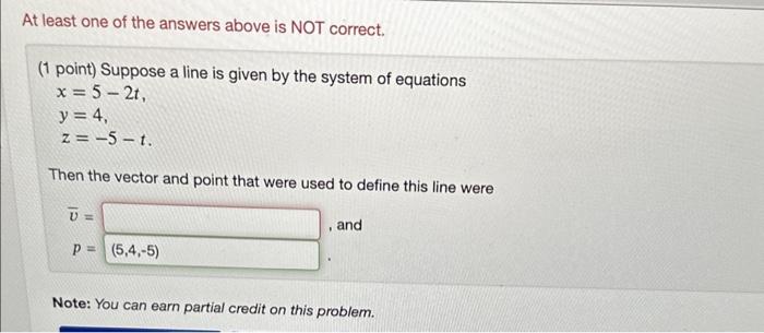 Solved (1 point) Write the line through p=(−5,5,−3) in the | Chegg.com