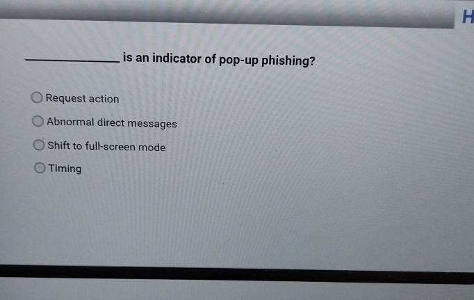 Solved is an indicator of pop-up phishing?Request | Chegg.com