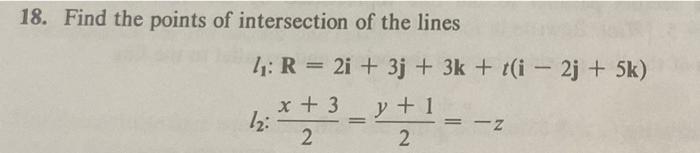 Solved 18. Find the points of intersection of the lines | Chegg.com