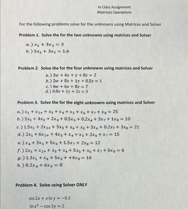 Solved For the following problems solve for the unknowns | Chegg.com