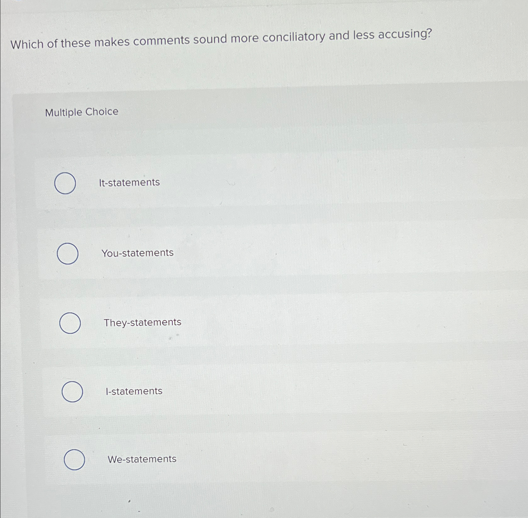 Solved Which of these makes comments sound more conciliatory | Chegg.com