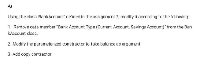 A) Using the class BankAccount' defined in the | Chegg.com