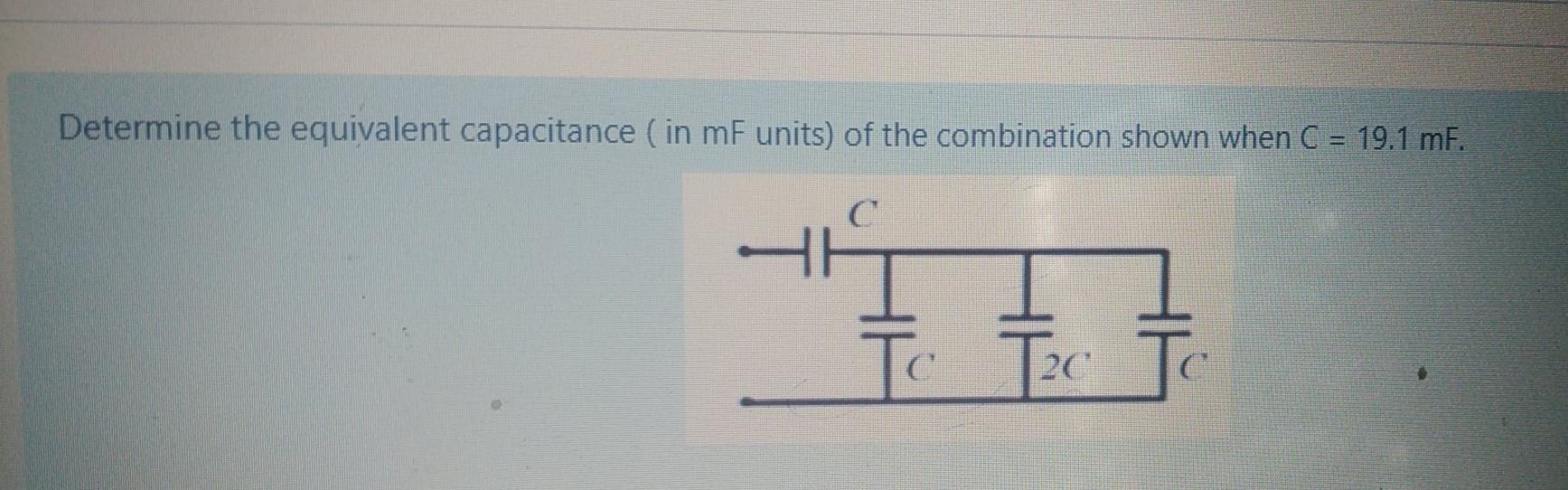 Solved Determine the equivalent capacitance (in mF units) of | Chegg.com